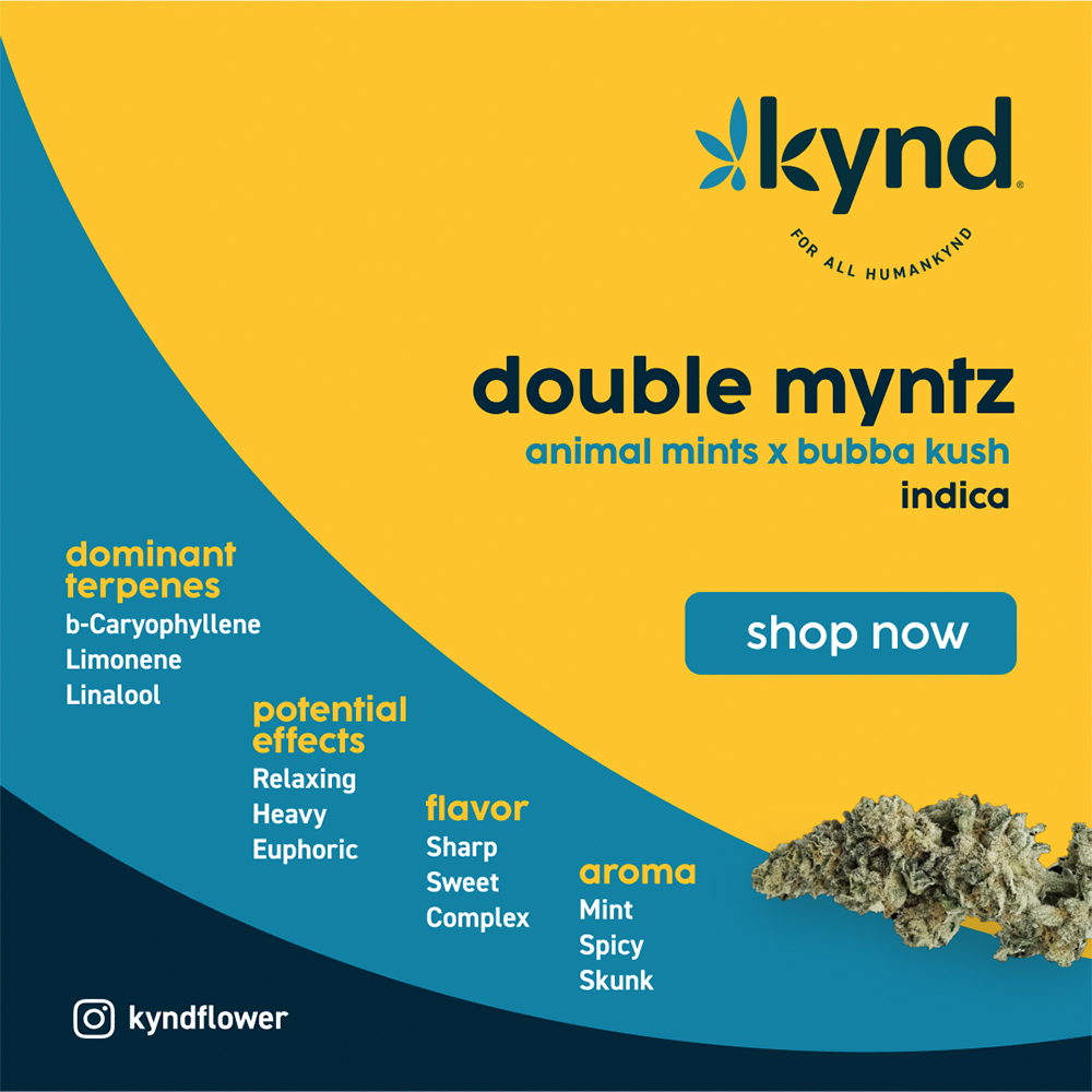 Double Myntz (I) | Kynd | 3.5g Flower | Flower | KYND | Cannabis of ...